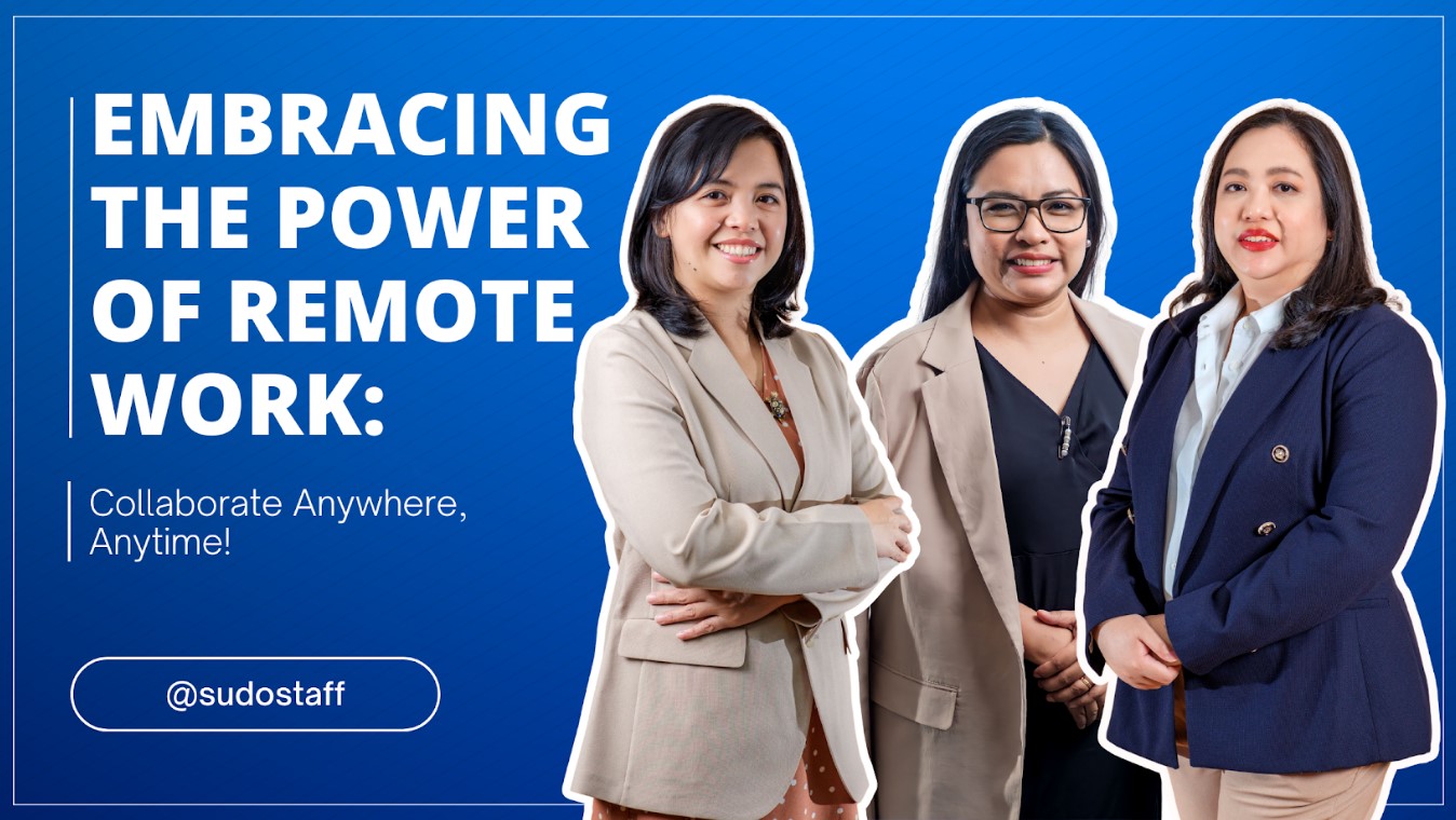 Embracing the Power of Remote Work: Collaborate Anywhere, Anytime » Sudo Staff